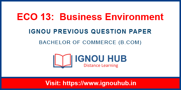 IGNOU ECO 13 Question Paper - IGNOU HUB