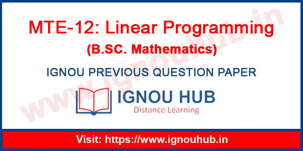 IGNOU MTE 12 Question Papers - IGNOU HUB