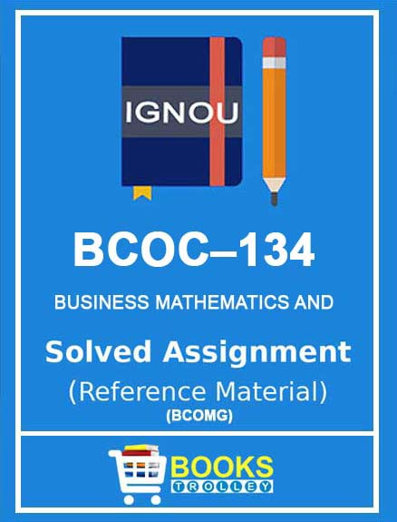 IGNOU BCOC 134 Solved Assignment 2019-20 - IGNOU HUB